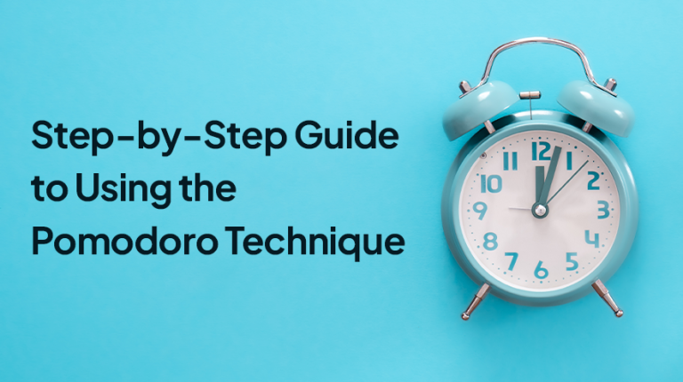 Pomodoro Technique : Step-by-Step Guide for Better Time Management